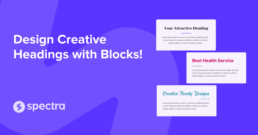 Spectra heading block – Make headings stand out!