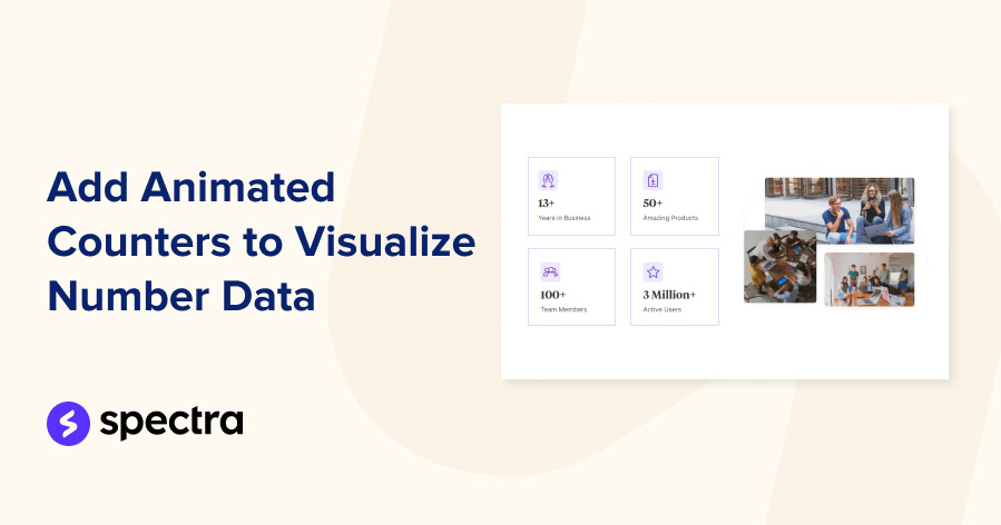 Spectra Counter Block - Add Animated Counters to Visualize Numeric Data